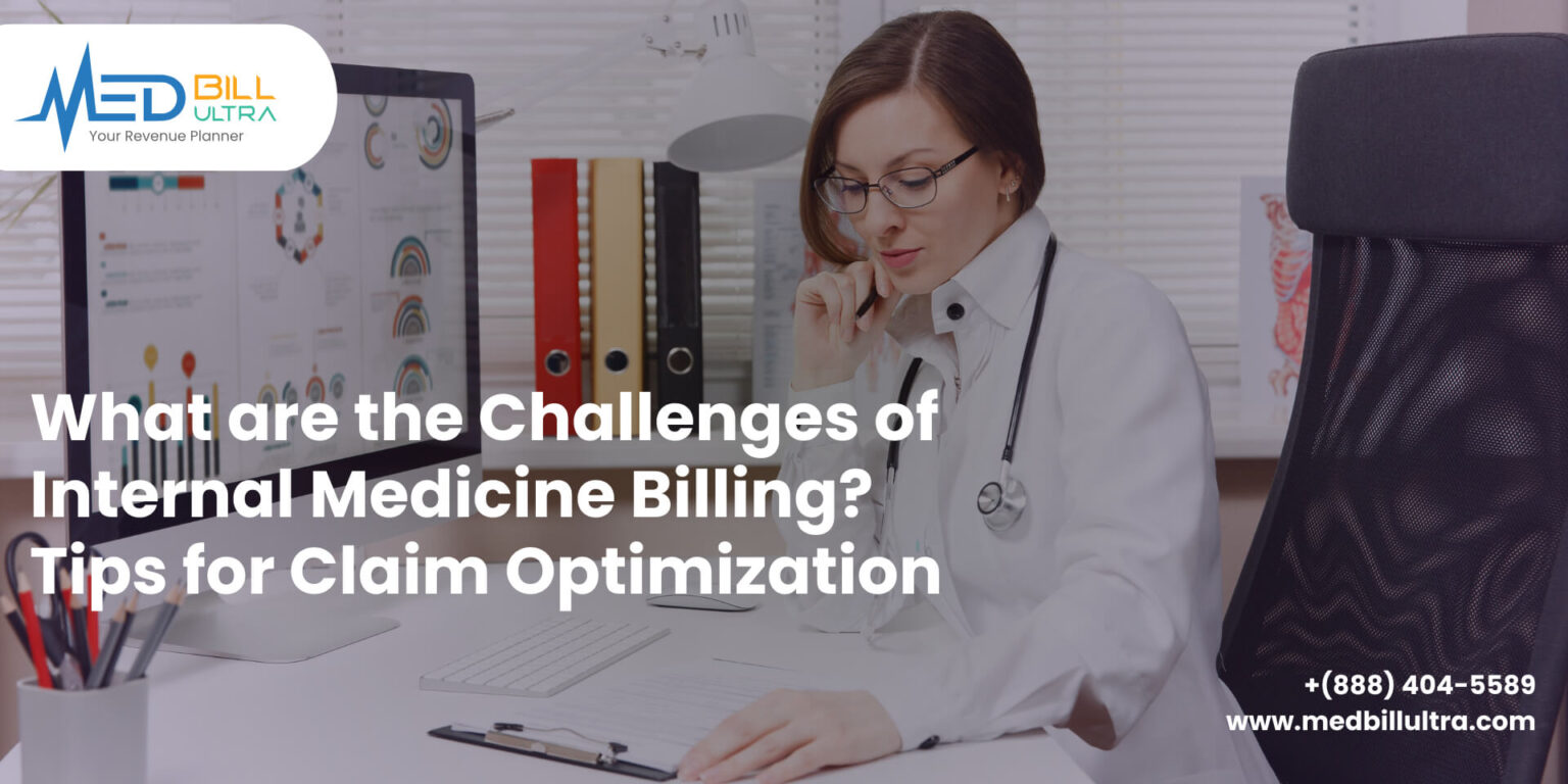 Internal Medicine Billing | Tips For Claim Optimization